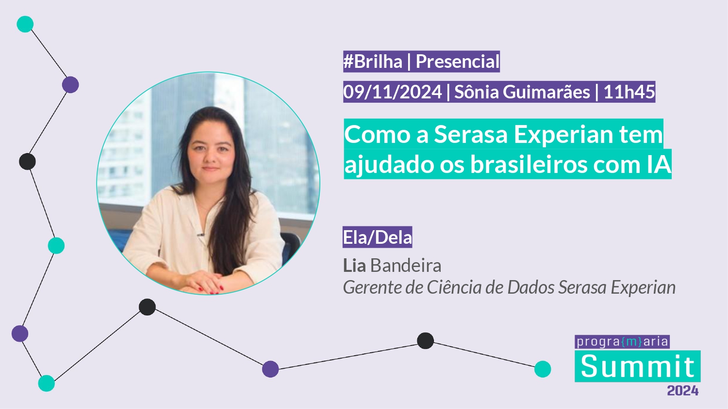 Como a Serasa Experian tem ajudado os brasileiros com IA | #Brilha - PrograMaria