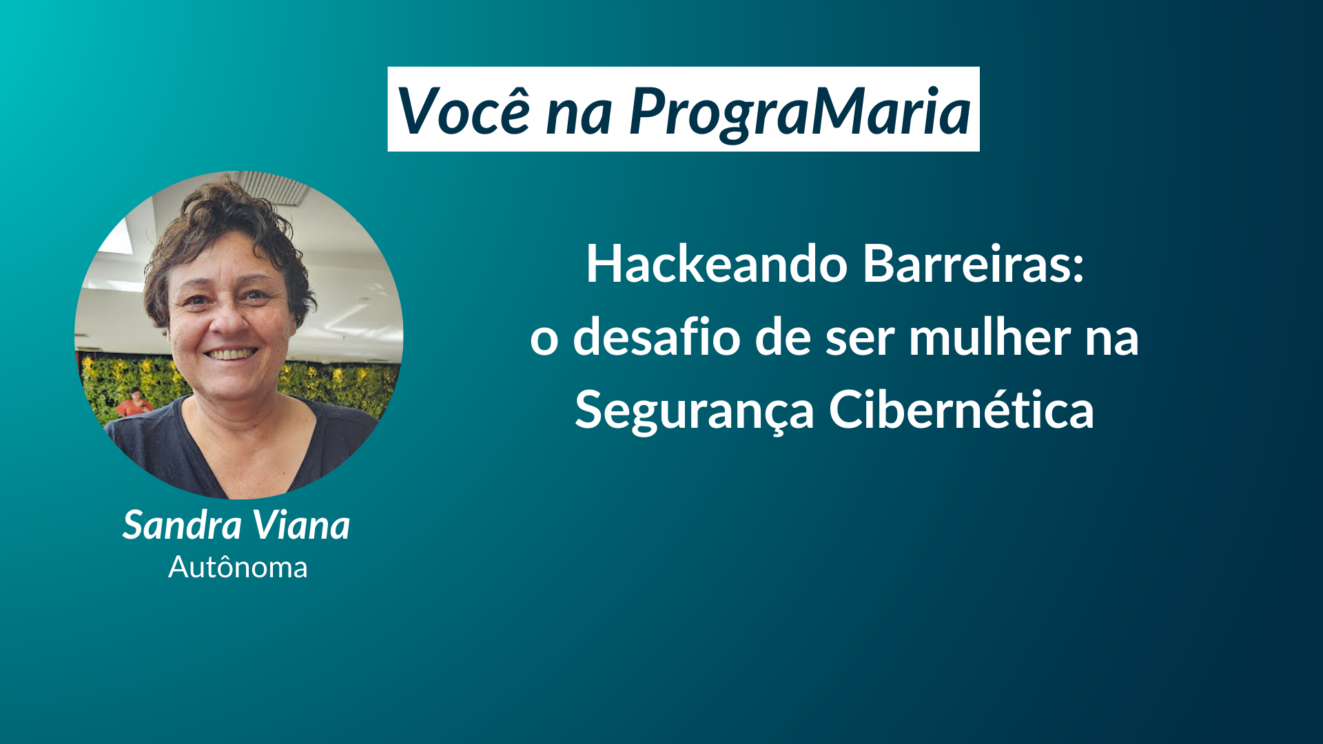 Você na PrograMaria capa LinkedIn - PrograMaria